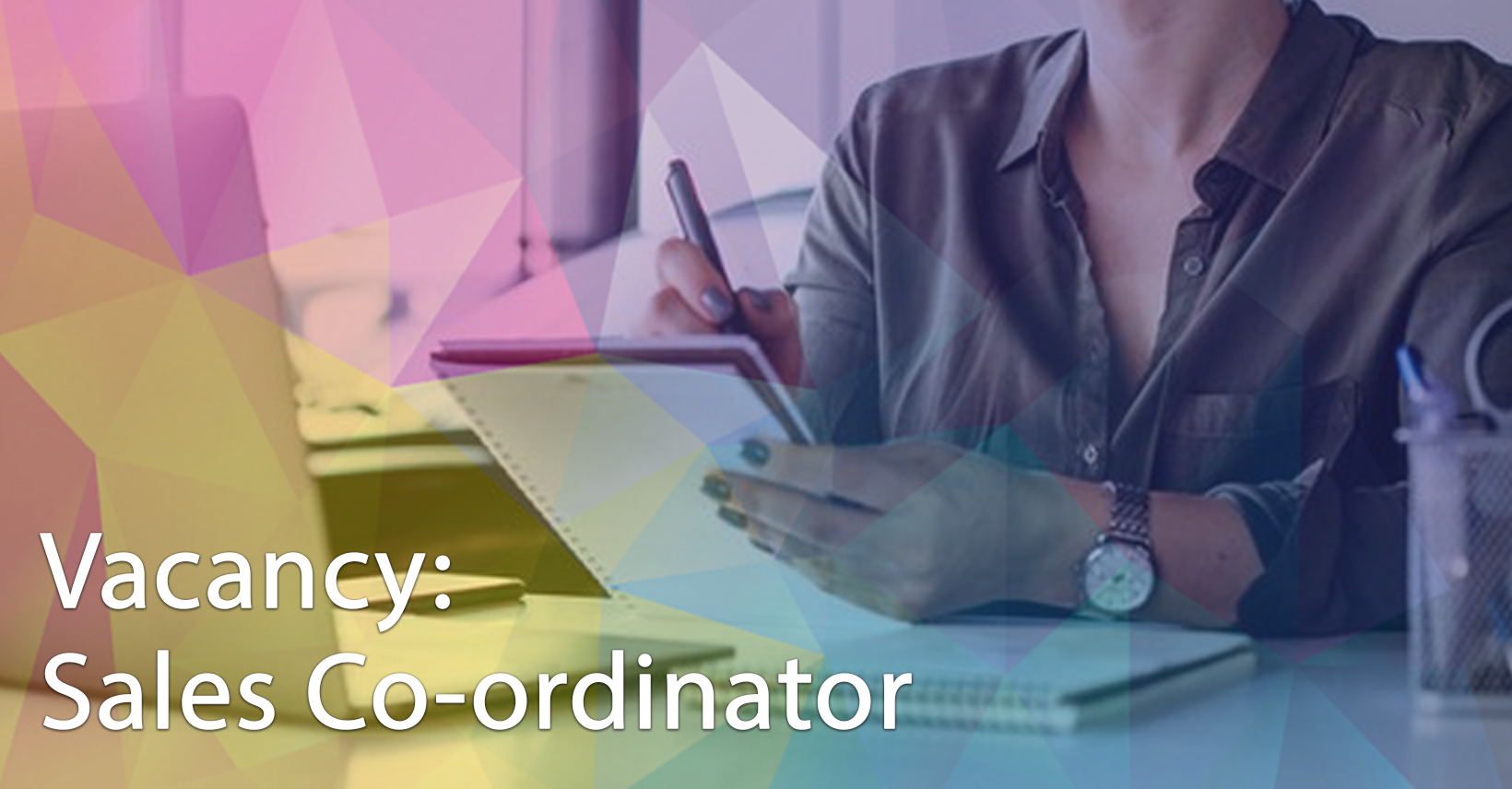 Job Vacancy: Sales Co-ordinator | Banner Box